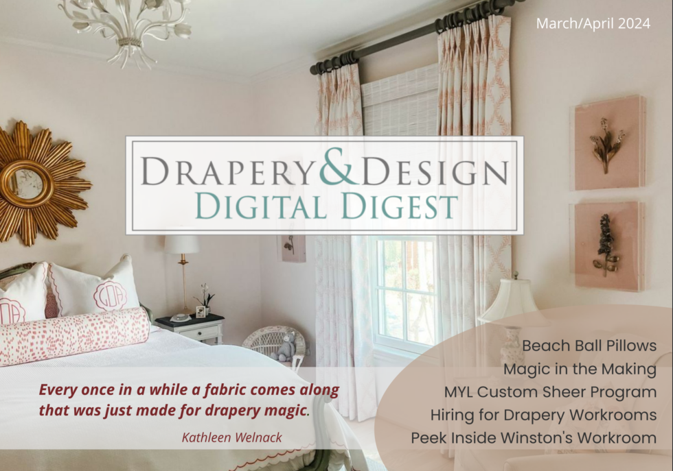 Drapery & Design Digital Digest : Curtains & Soft Furnishings Resource ...