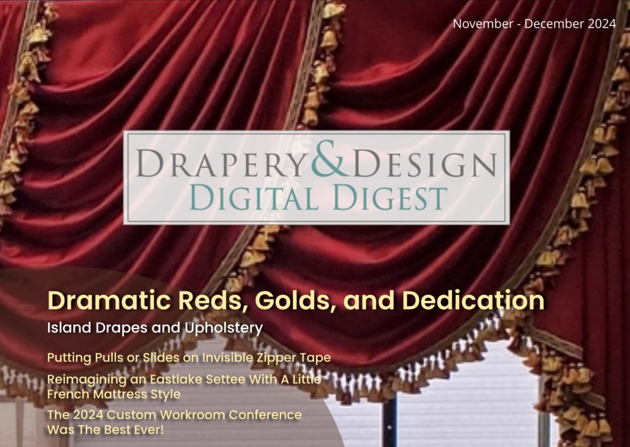 Drapery & Design Digital Digest : Curtains & Soft Furnishings Resource ...